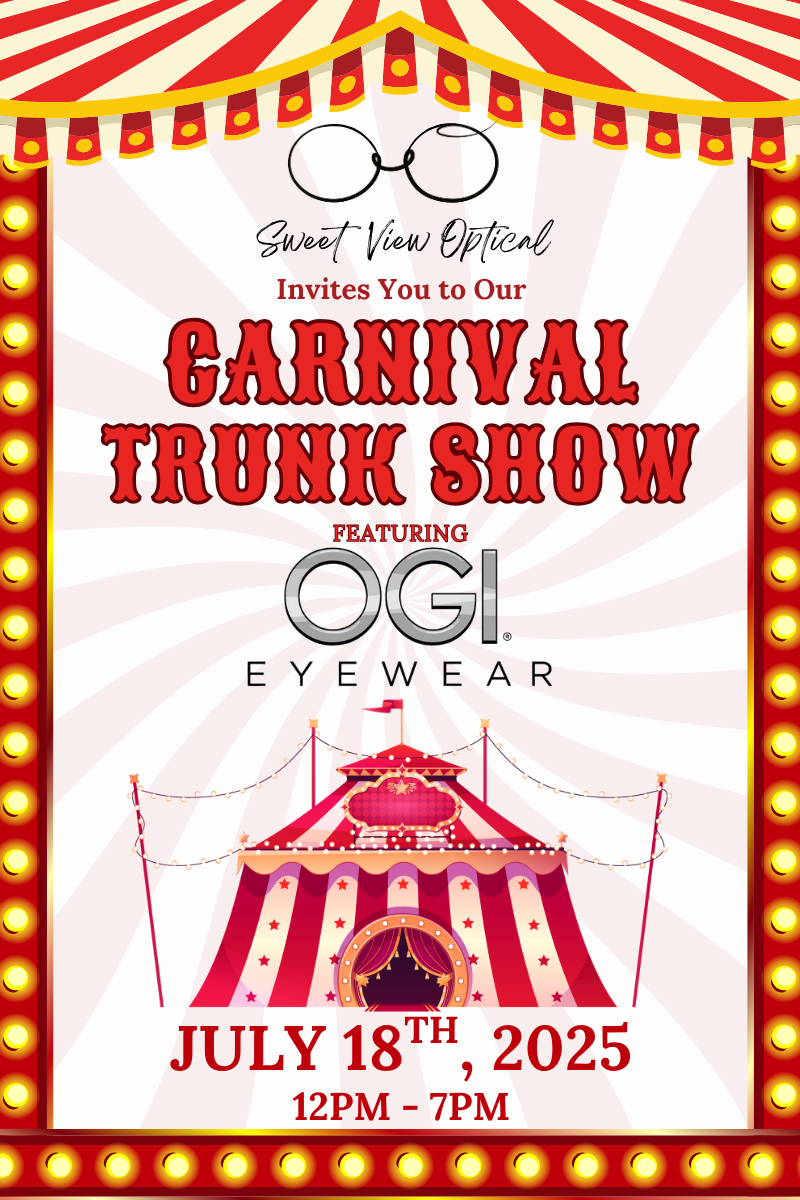 OGI Eyewear Trunk Show: The Big-Top Spectacle - Sweet View Optical